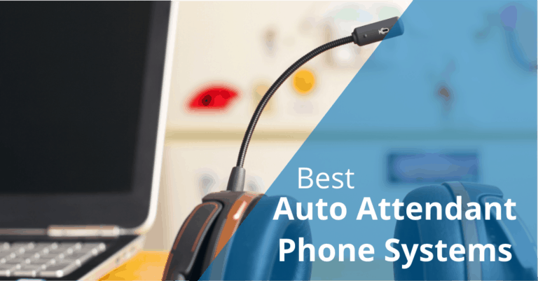 Top 3 Auto Attendant Phone Systems | Best Virtual Attendant Software